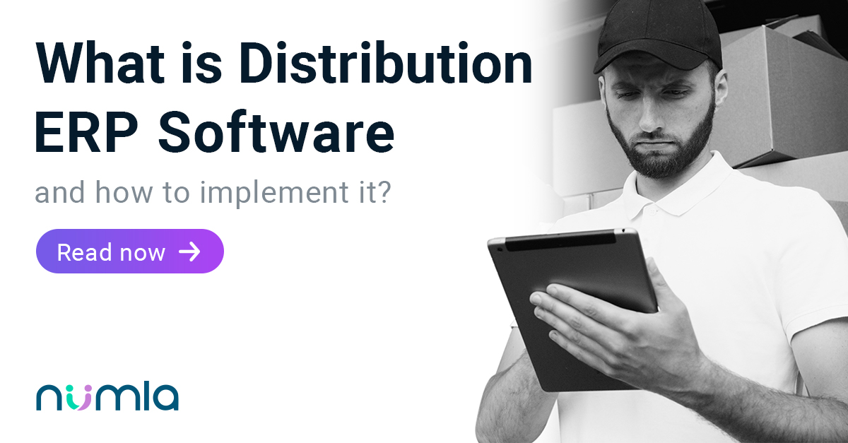 What Is Distribution ERP Software and How to Implement It | Numla